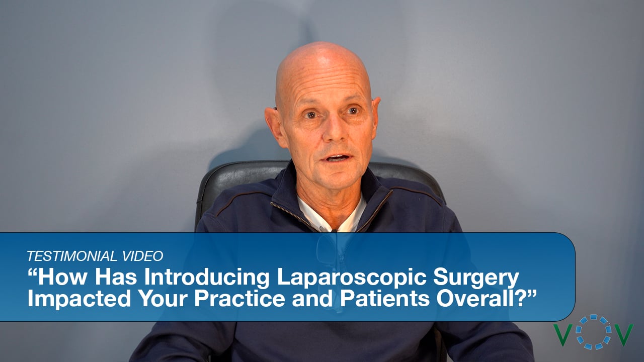 Dr. John Schaaf, DVM - The Impact of Laparoscopy with Patients and ...